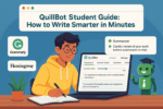 How To Use QuillBot Paraphrasing Tool Effectively